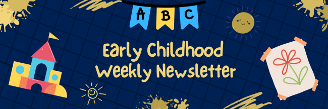 Early Childhood Newsletter: January 10