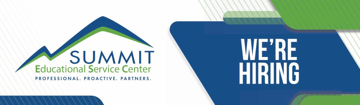 Employment Opportunities at Summit ESC!