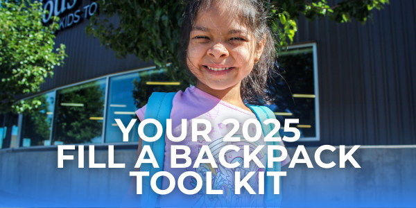 Your 2025 Fill A Backpack Drive Partner Tool Kit is here!