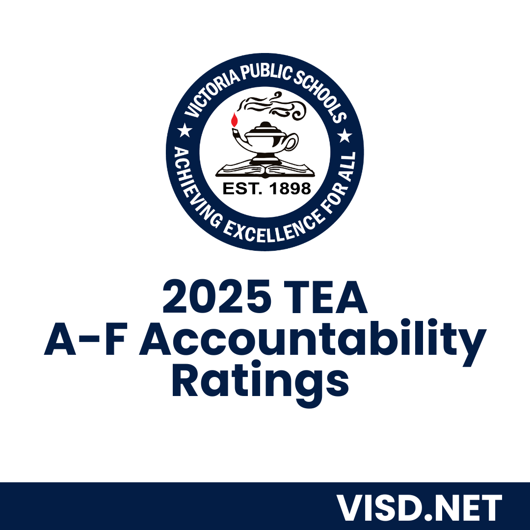 Victoria ISD Sees Huge Gains in 2025 TEA Accountability Ratings