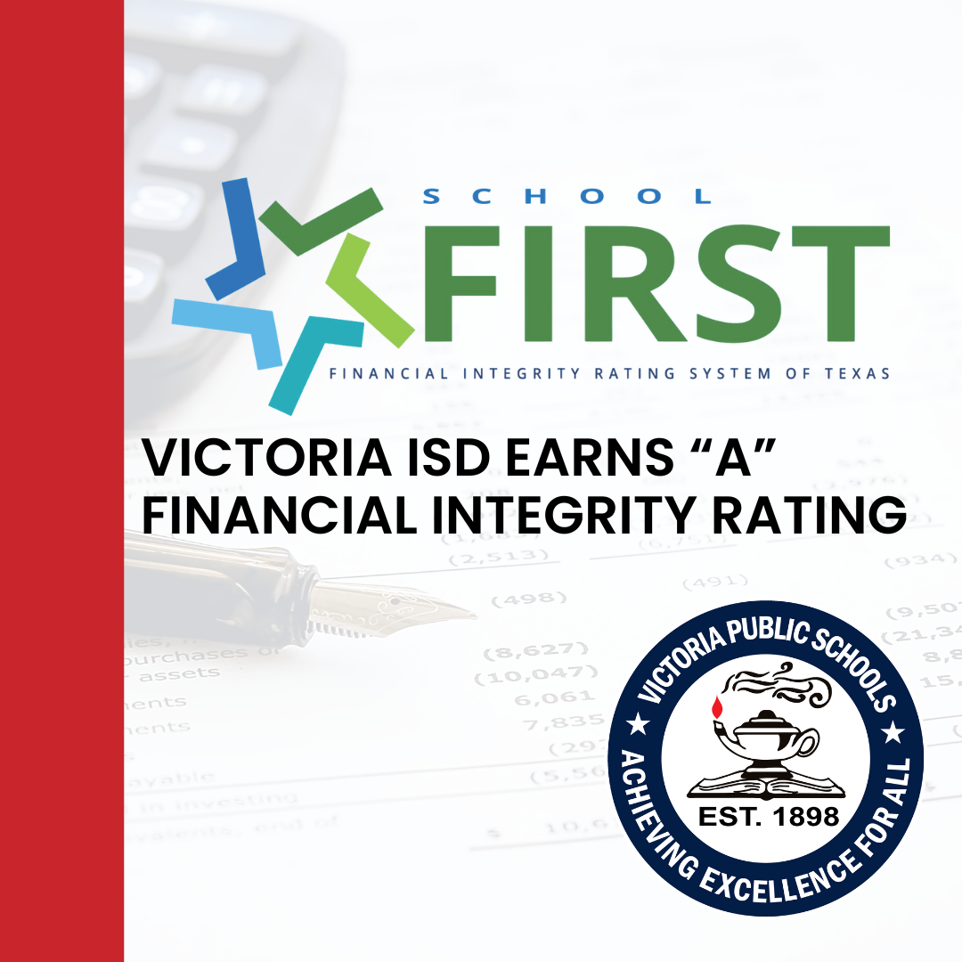 Victoria ISD Sees Huge Gains in 2025 TEA Accountability Ratings