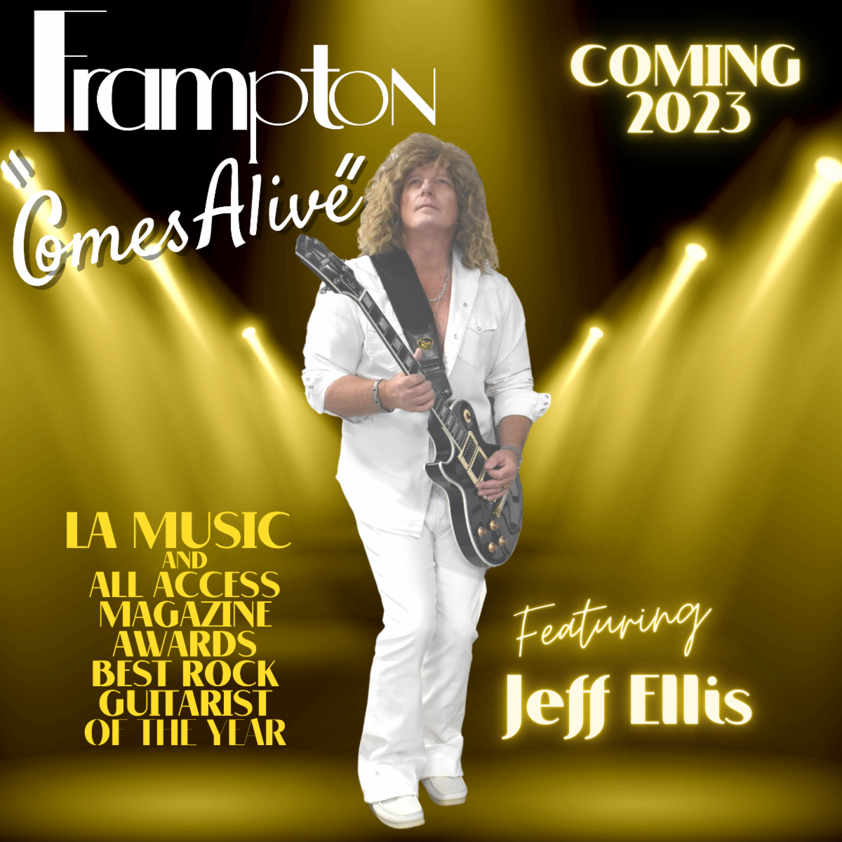 FRAMPTON COMES ALIVE - Avenue Of The Stars Entertainment