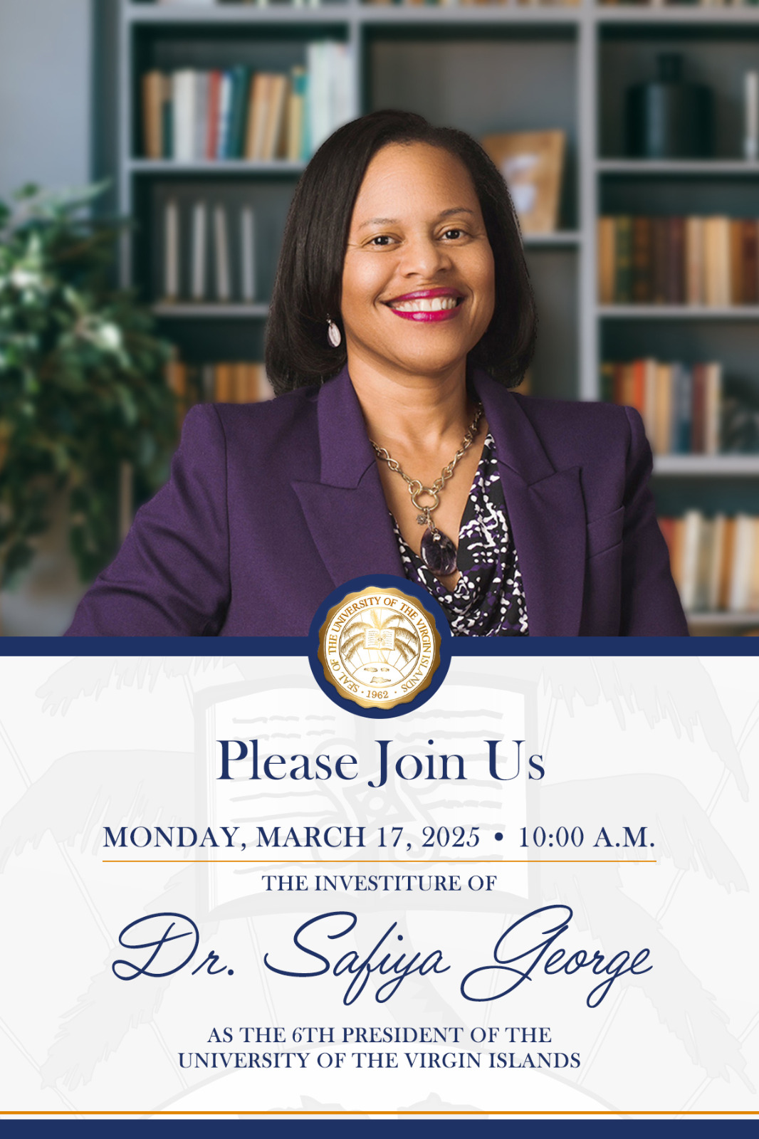 You are cordially invited to the Investiture Ceremony of UVI President ...