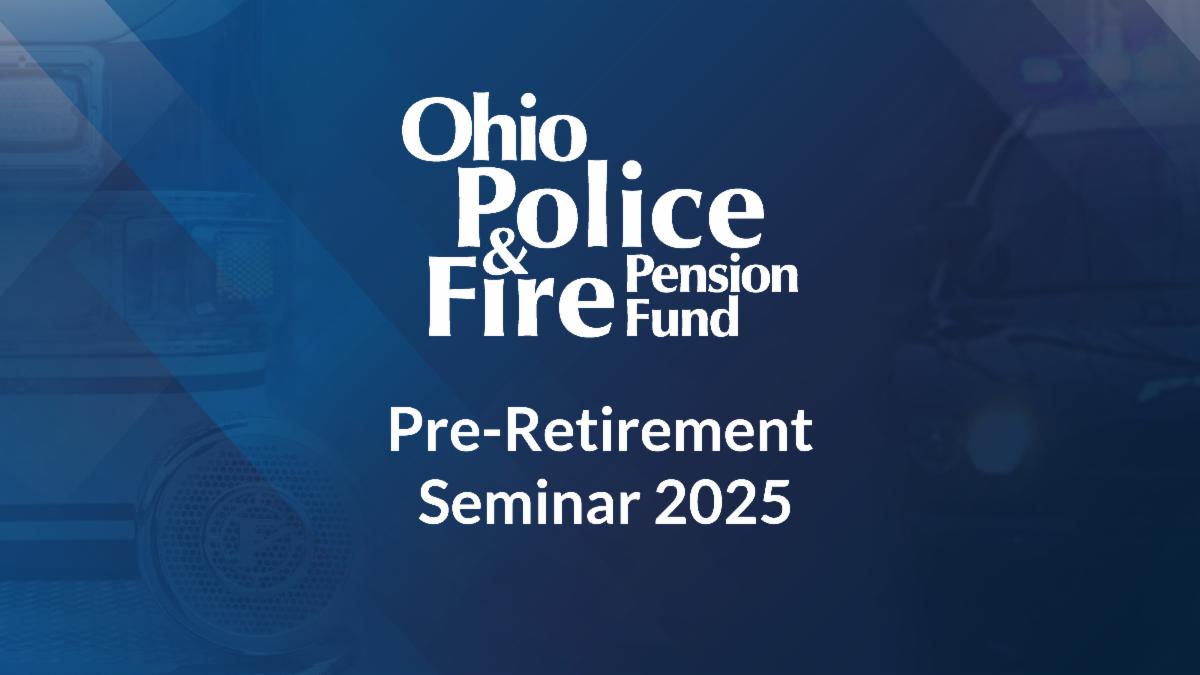 OP&F Pre-Retirement Seminar, Cincinnati/Dayton, August 12, 6:30 p.m.