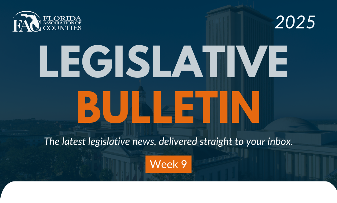FAC Legislative Bulletin: Week 9