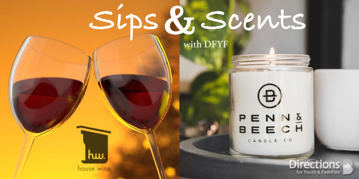 Sips and Scents with DFYF - Nov. 2