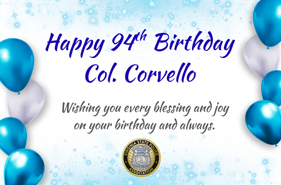 VSPA - Informational Bulletin - Happy Birthday Col. Corvello!!!