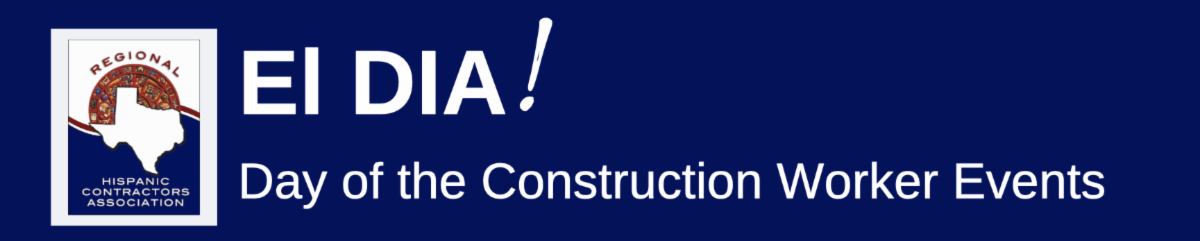 RHCA Dallas Day of the Construction Worker Events