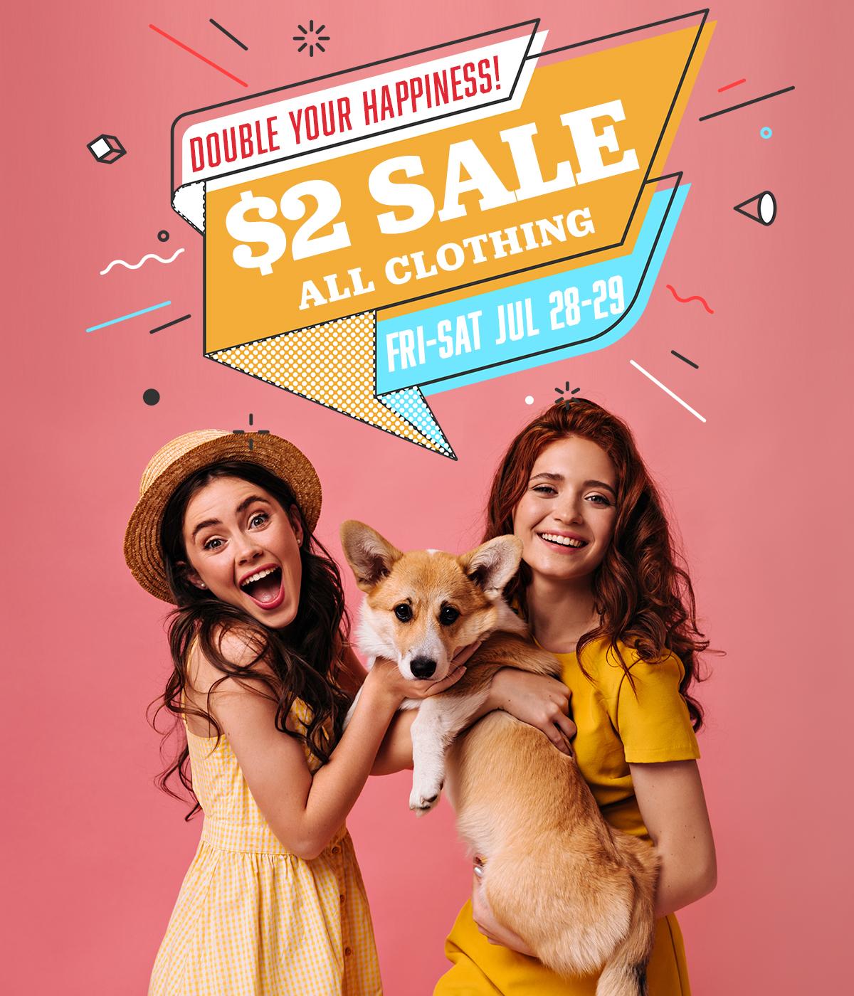 2-Day $2 Sale All Clothing is back!