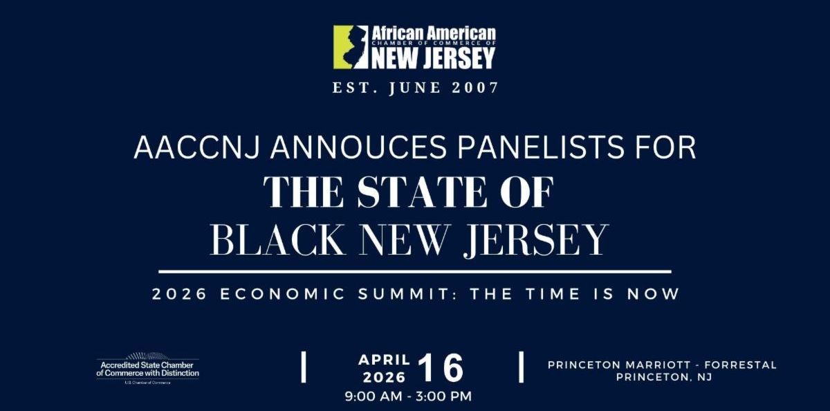 Announcing Panelists for AACCNJ State of Black NJ 2026 Economic Summit
