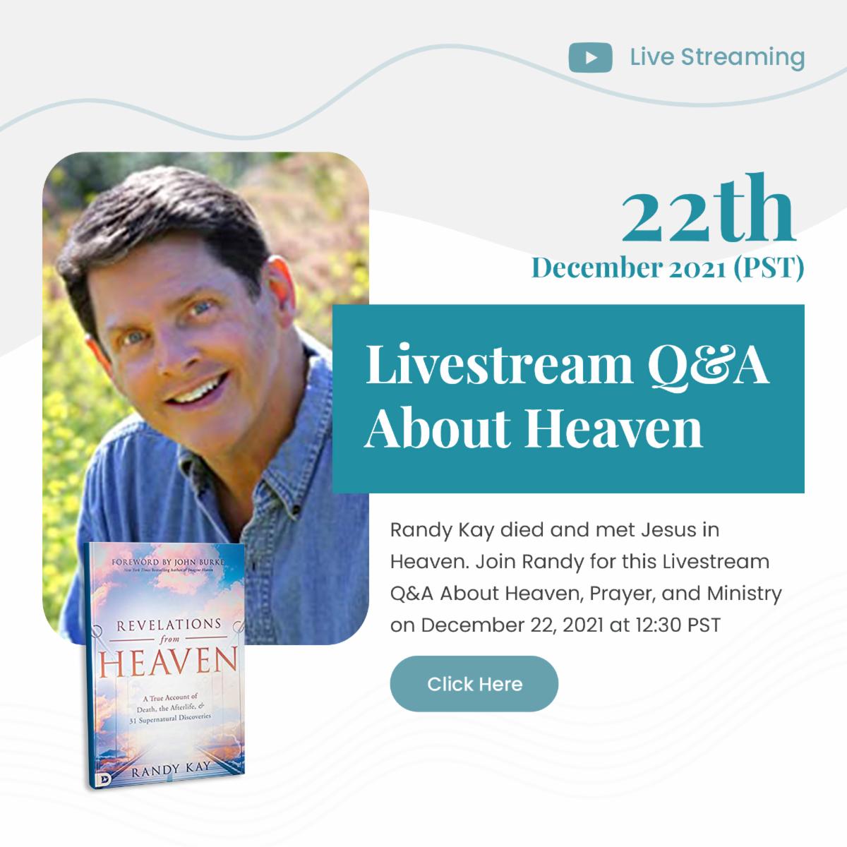 Live Q&A with Randy Kay on Heaven