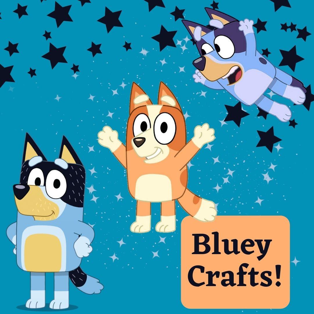 Bluey, Sharks and Memorial Day Crafts