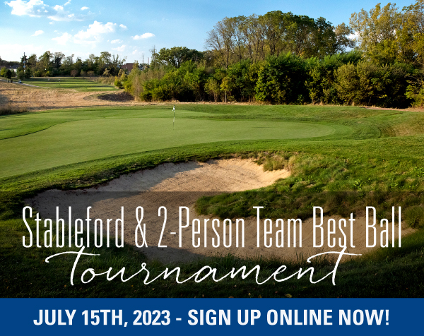 Sign up now for Stableford & 2-Person Team Best Ball Tournament on 7-15-23!
