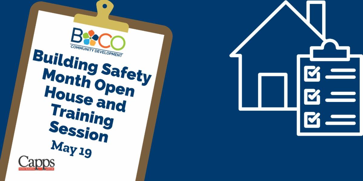 Building Safety Month Open House and Training Session