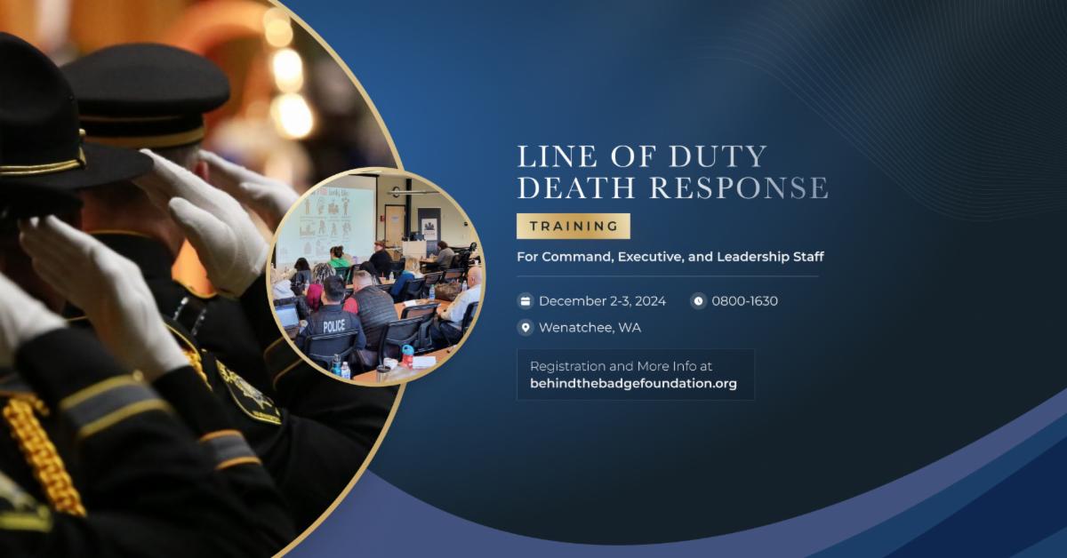Line of Duty Death Response for Law Enforcement Leaders