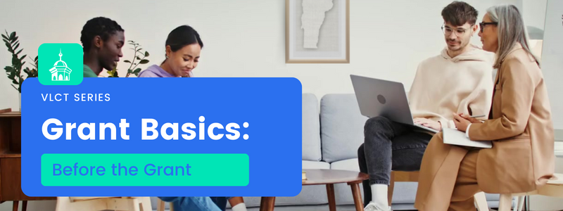 Grant Basics - Before the Grant