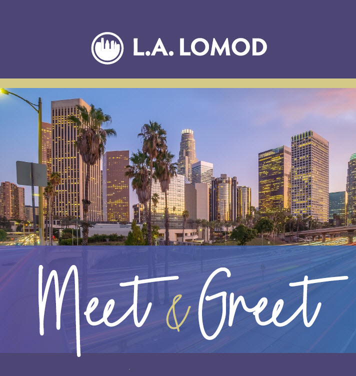 LA LOMOD Meet & Greet