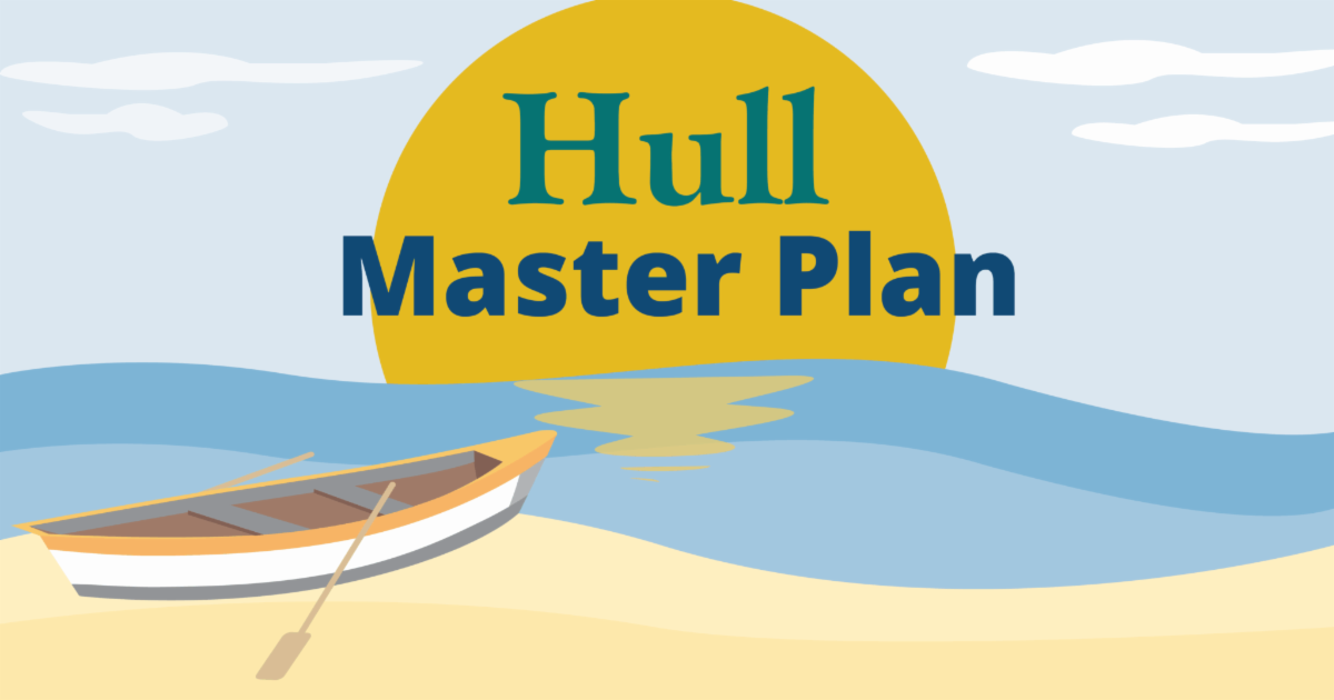 Hull Master Plan: What's Your Vision for Hull? We Want Your Input!