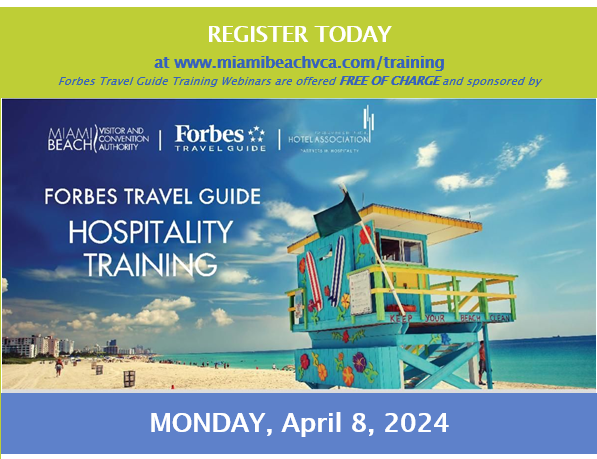 New Forbes Travel Guide Online Hospitality Webinar – April 8, 2024