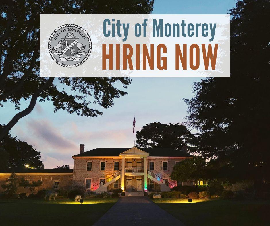 City of Monterey Update #492 Monterey Matters