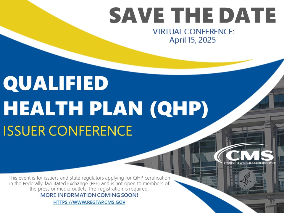 Plan Year (PY) 2026 Qualified Health Plan (QHP) Issuer Conference