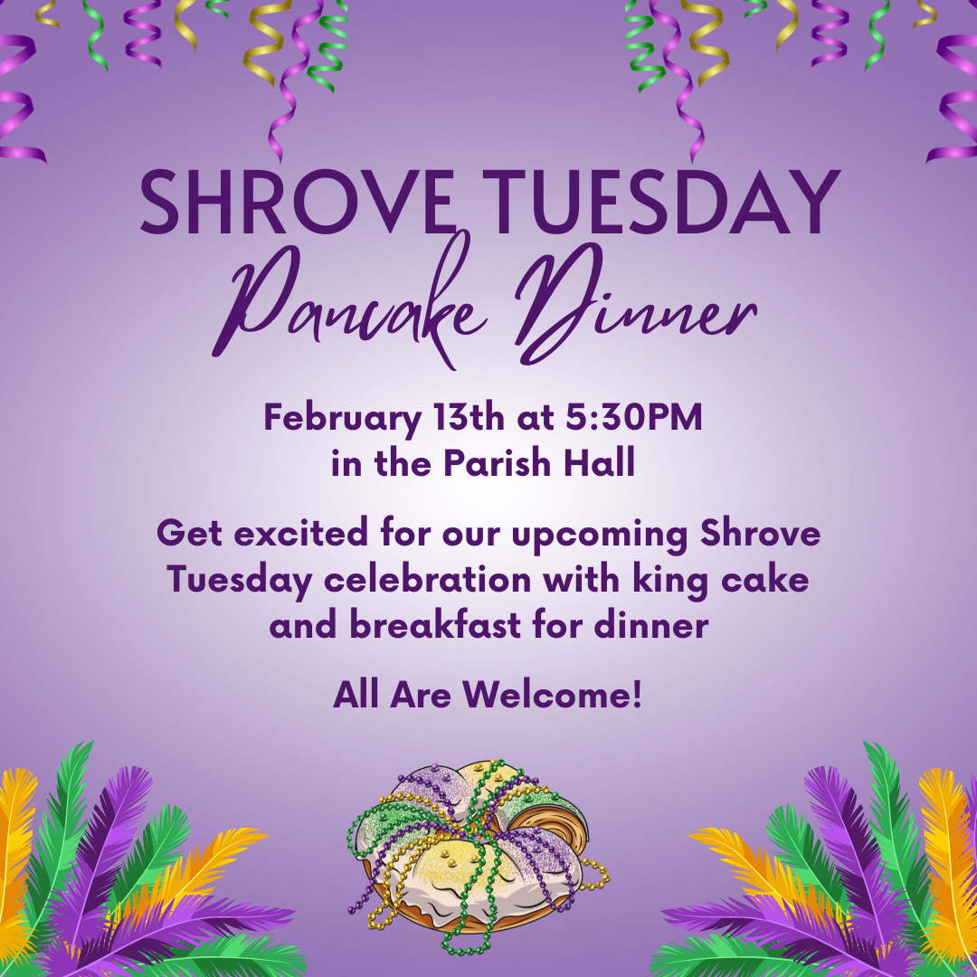 2024 Annual Meeting this Sunday, Shrove Tuesday Dinner, Priest-In ...