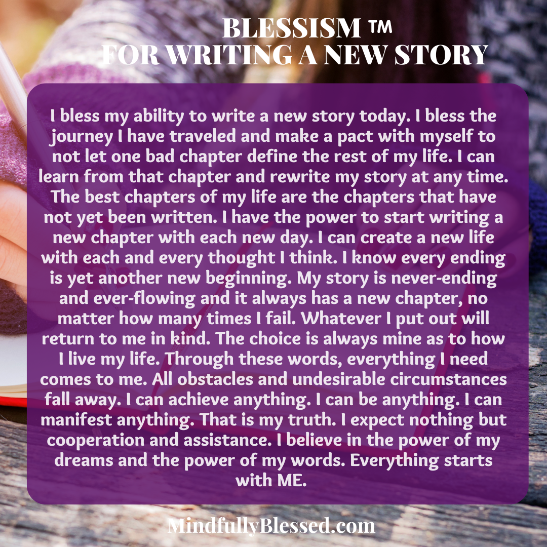 Blessism For Writing A New Story