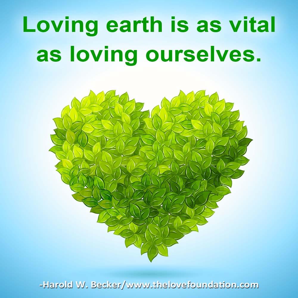 Mindful EARTHism for Loving the Earth Unconditionally