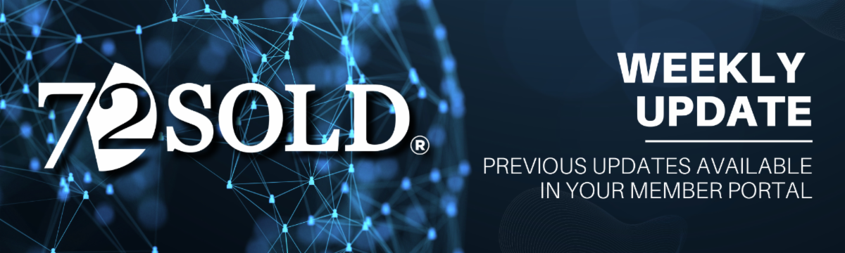 72SOLD Weekly Update