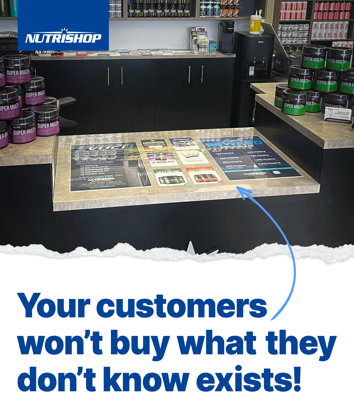 Your customers won't buy what they don't know exists!