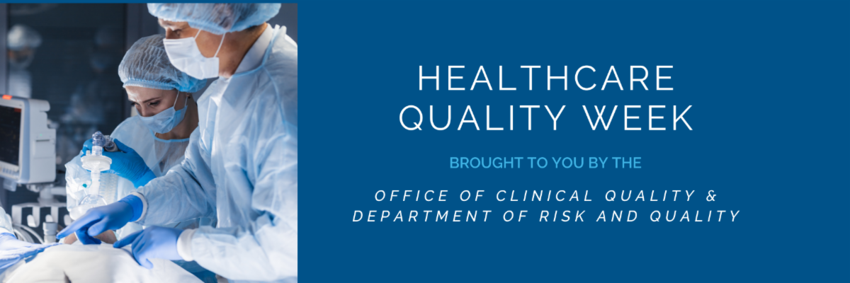 💙 Healthcare Quality Week, 2024 - Day 04