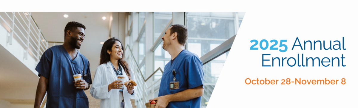 Now Open: 2025 Annual Enrollment: October 28-November 8