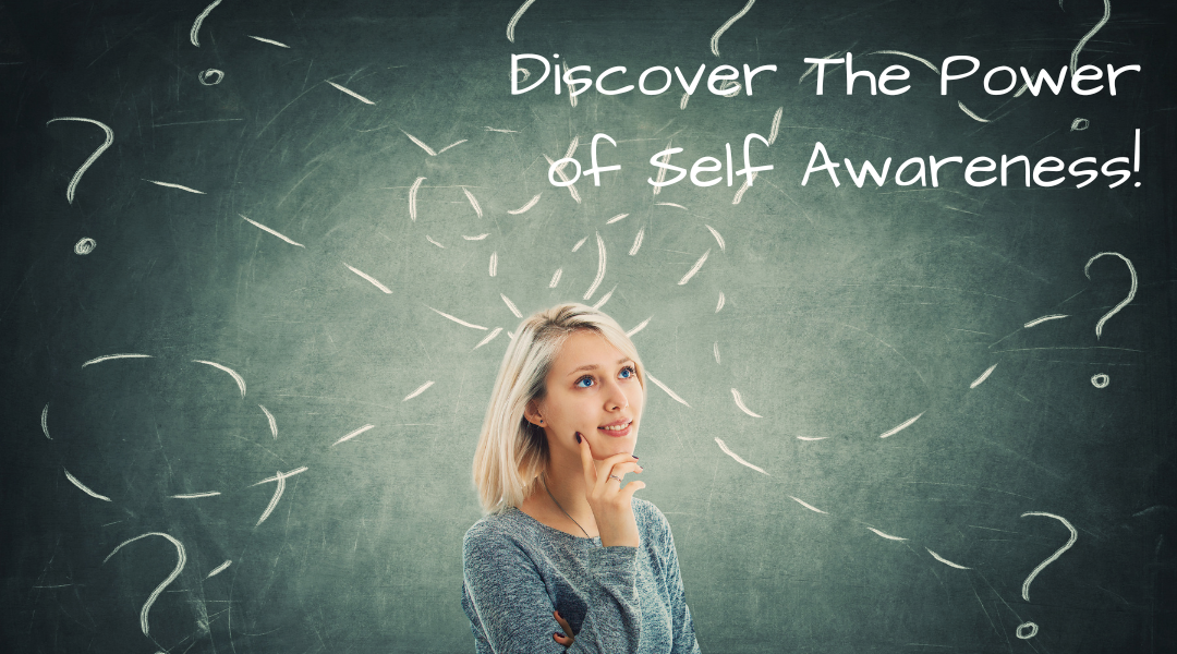 Power of Self Awareness