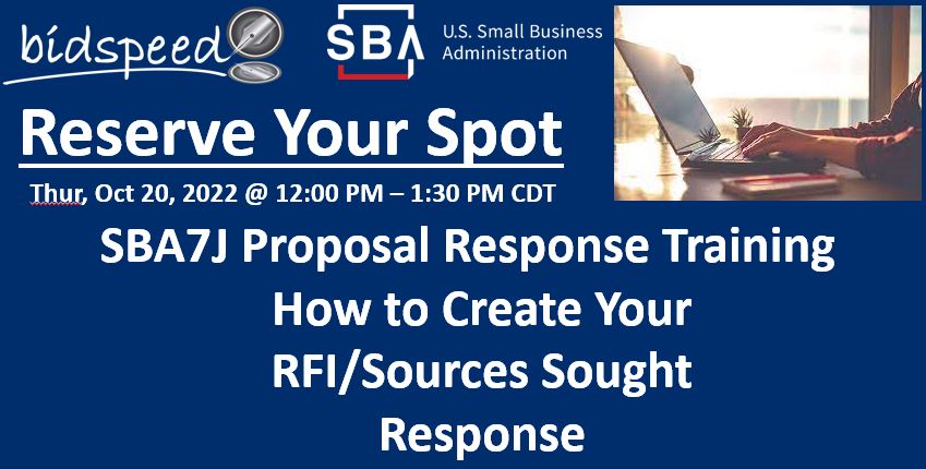 Oct 20 - SBA7j Proposal Response Training: How to Create Your RFI ...