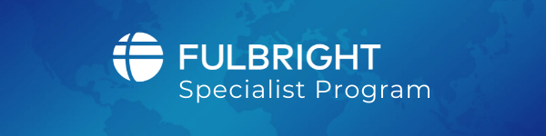 Reminder: Upcoming Submission Cycle for ECA-Funded Fulbright Specialist ...