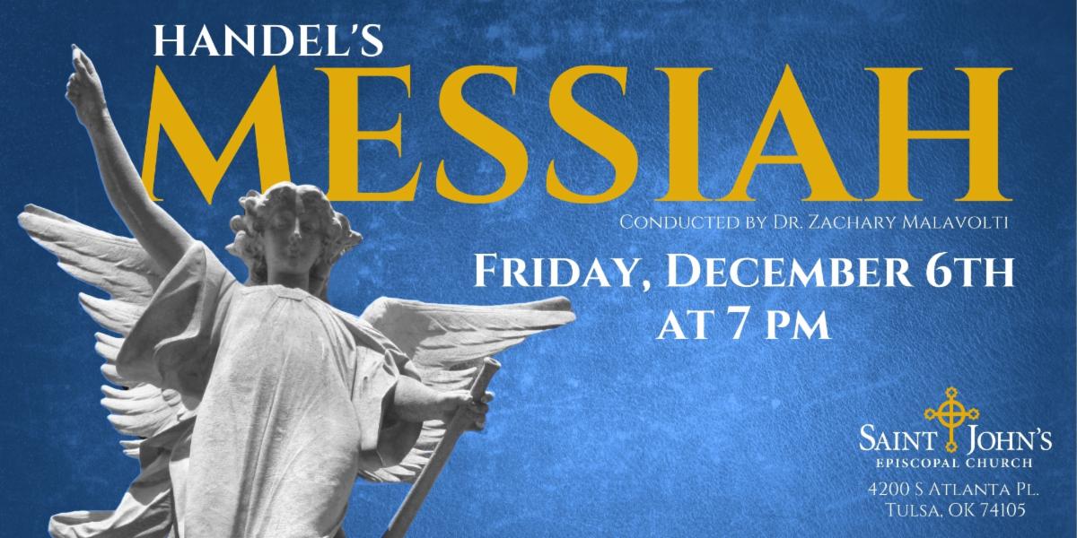 Handel's Messiah at Saint John's Episcopal Church - Friday, December ...