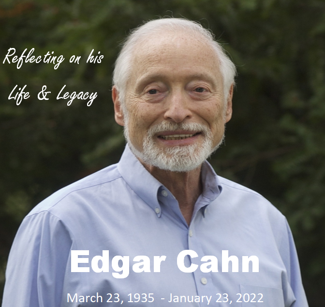 TimeBanks Town Hall Special: Edgar Cahn, his Life and Legacy