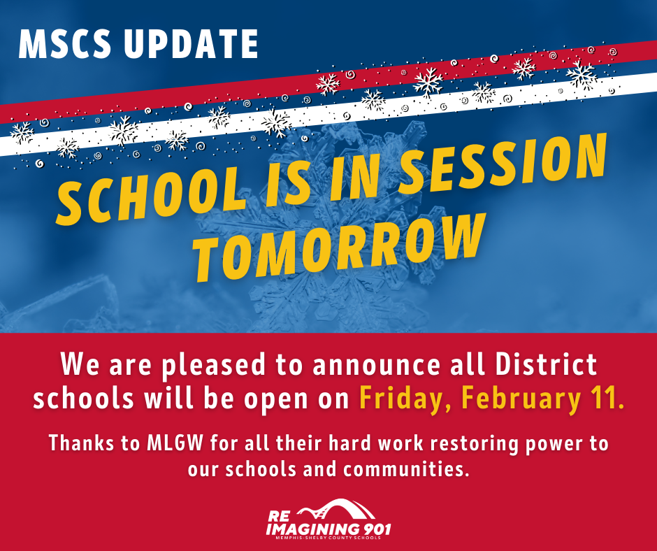 All MSCS schools open Friday, February 11