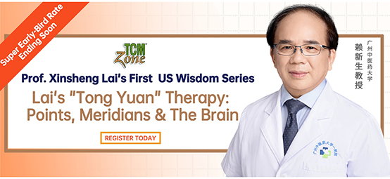 Prof. Lai's "Tong Yuan" Needling Technique CEU Series