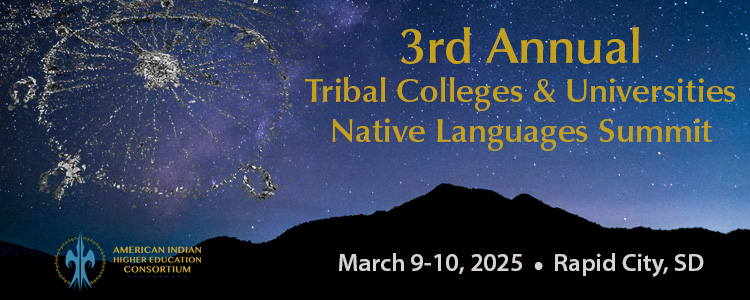 2025 AIHEC TCU Native Language Summit