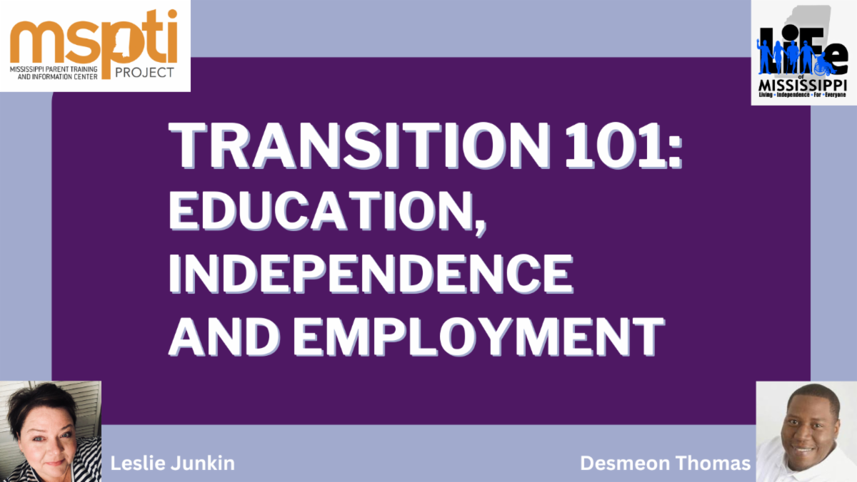 Transition 101: Education, Independence and Employment