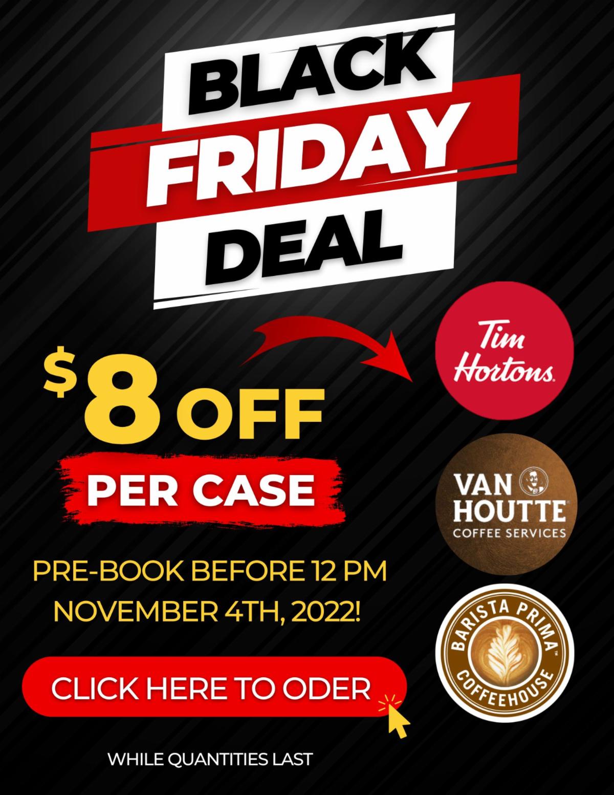 LAST CHANCE $8 Off Per Case Tim Hortons, Van Houtte & Barista Prima ...