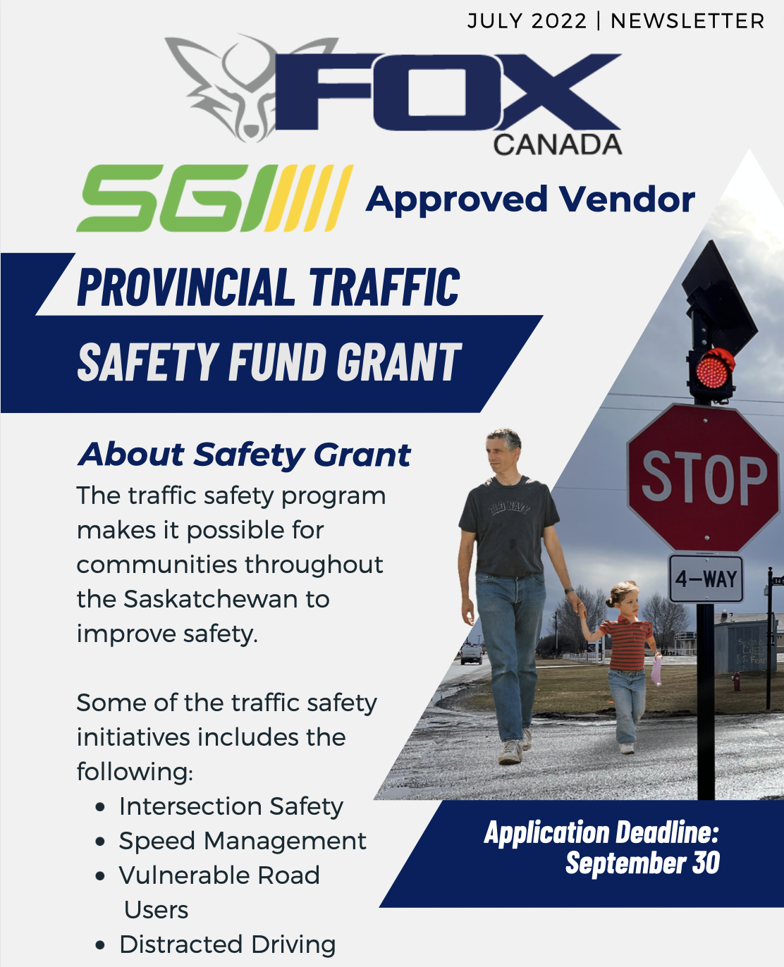 Second Intake for SGI Traffic Safety Grant