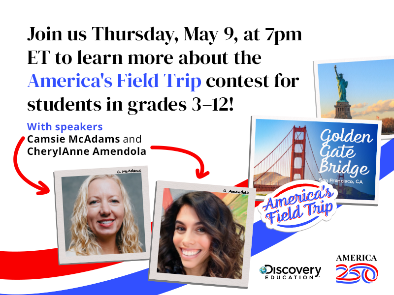 Reminder: Submit Your Entry for America's Field Trip by May 17th!