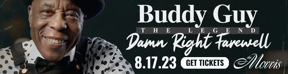 Buddy Guy Tickets, One Pair Available