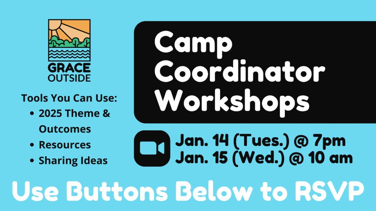 Good News: Camp Coordinator Virtual Workshops