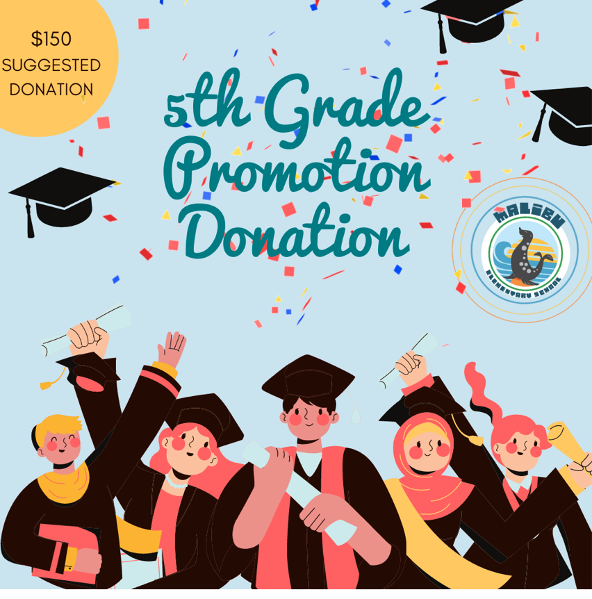 MES Class of 2023 5th Grade Promotion & Graduation Events