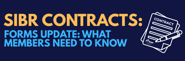 SIBR Real Estate Contracts- What Members Need to Know