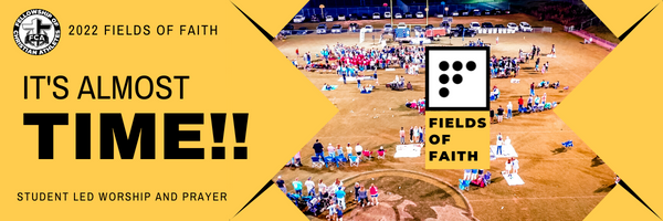 Fields of Faith 2022 INFO & REGISTRATION