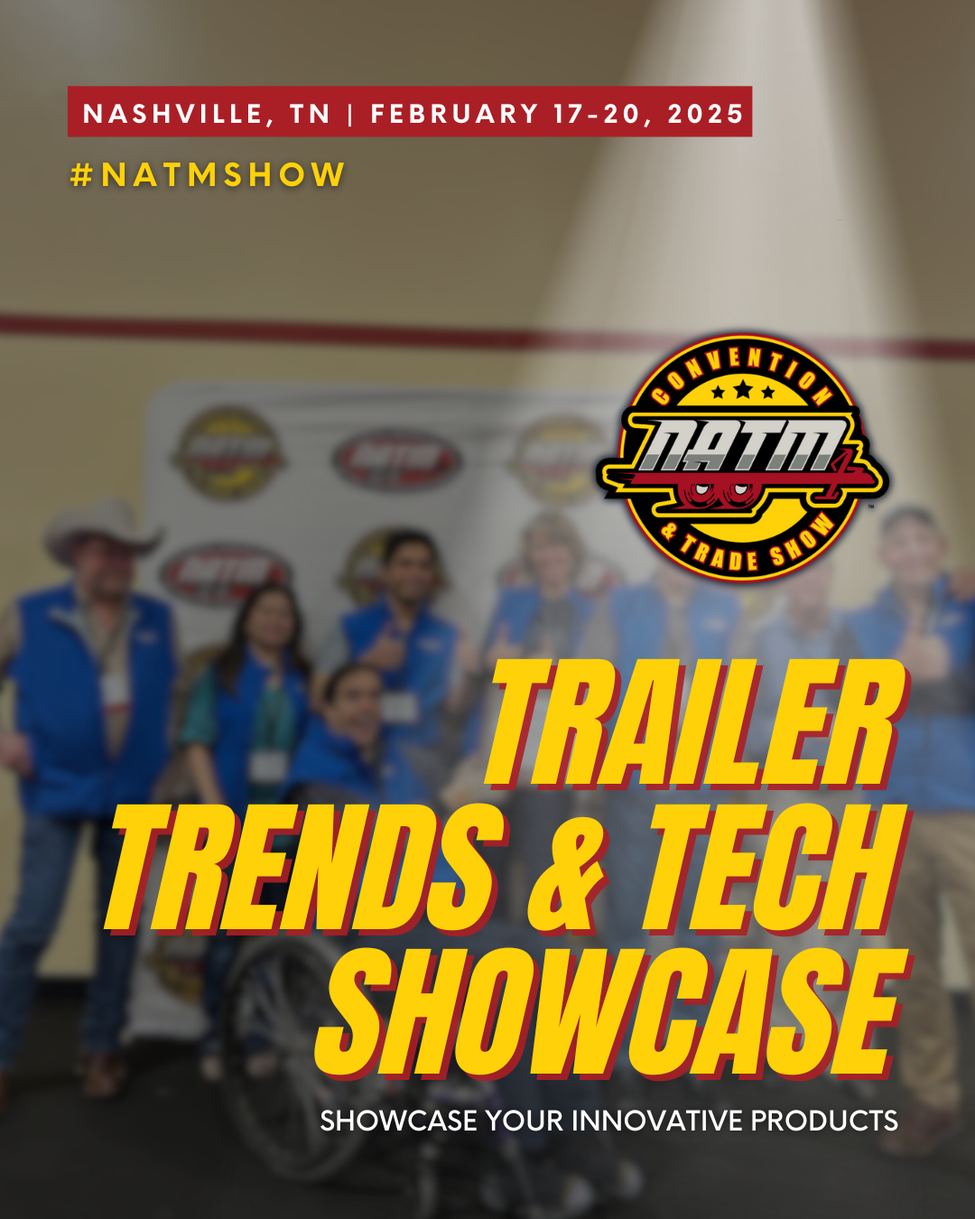 Get Ready for an Unforgettable Experience at the NATM Show!